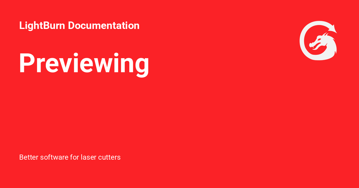 Previewing - LightBurn Documentation
