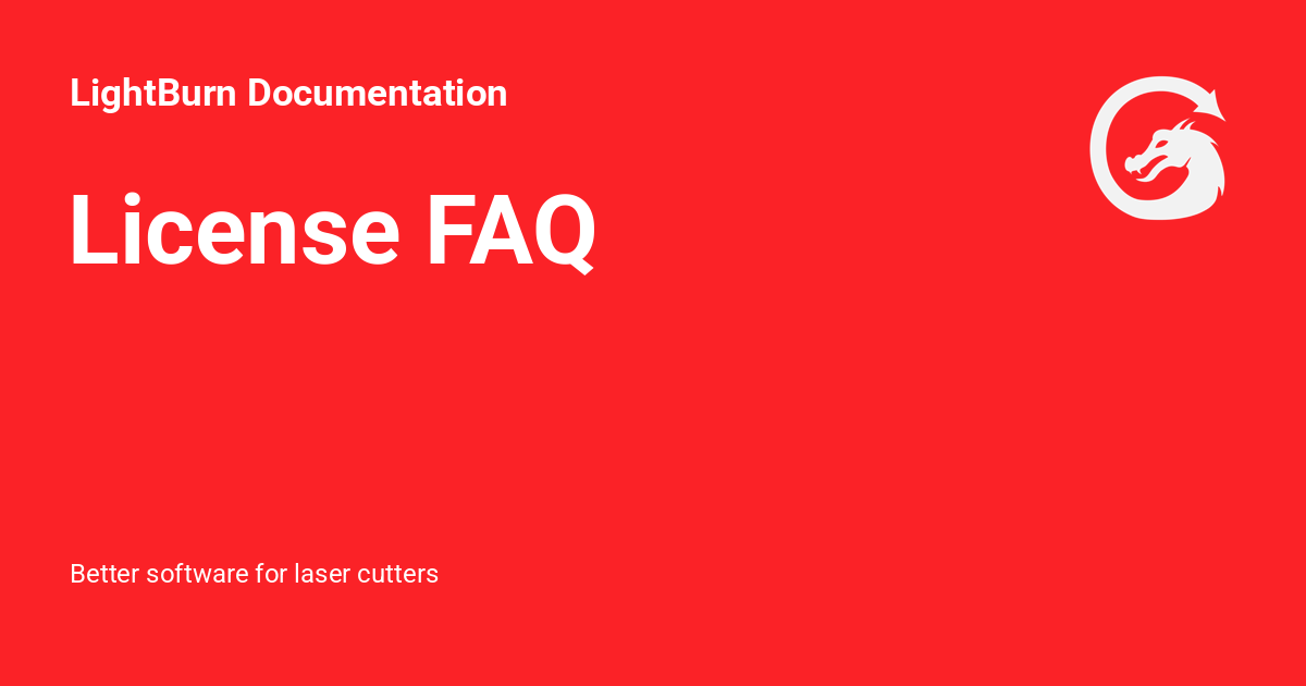 License FAQ - LightBurn Documentation