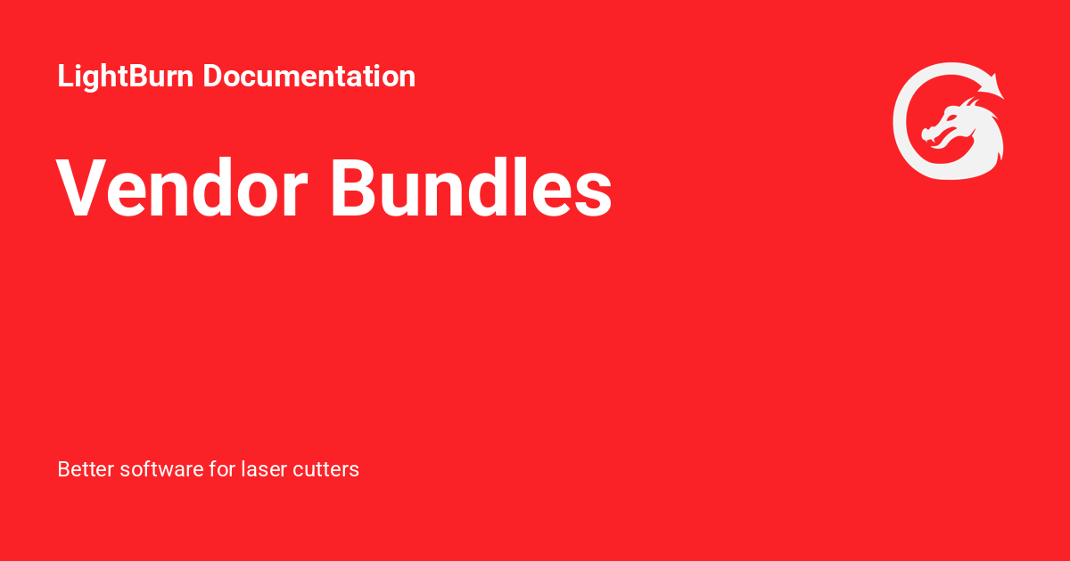 Vendor Bundles - LightBurn Documentation
